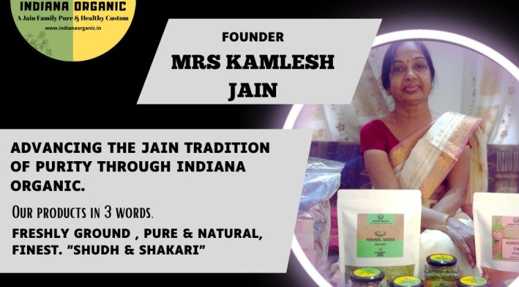 INDIA ORGANIC - A JAIN FAMILY'S PURE AND HEALTHY TRADITION. - Speak ...